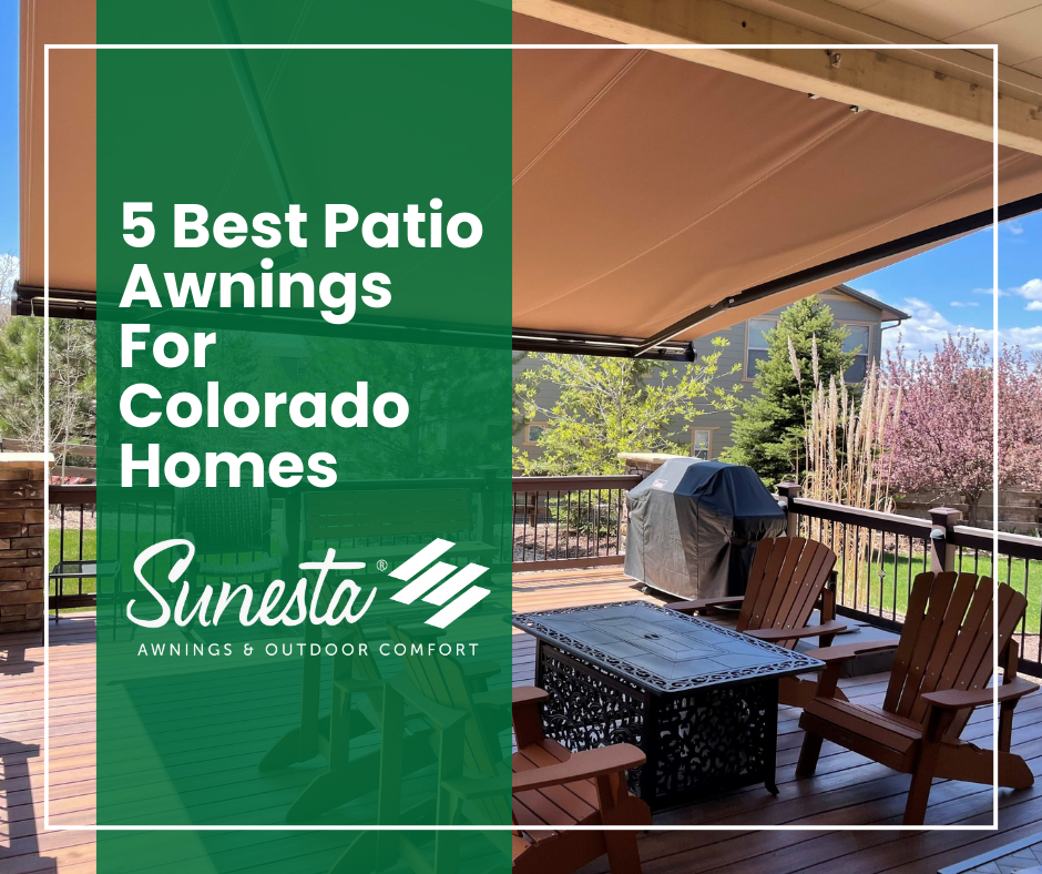 5 Best Patio Awnings for Colorado Homes - Gutter Helmet of the Pikes ...